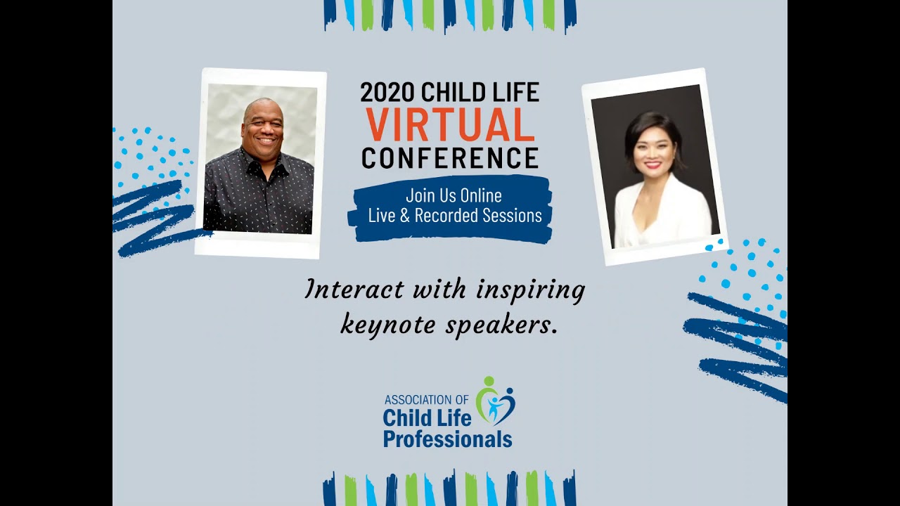 2020 Child Life Virtual Conference Announcement - YouTube