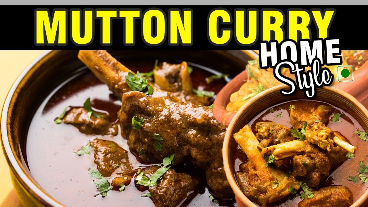 SPICY MUTTON CURRY RECIPE - YouTube
