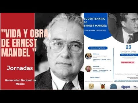 El centenario de Ernest Mandel: vida y obra (1923-2023). Primera ...