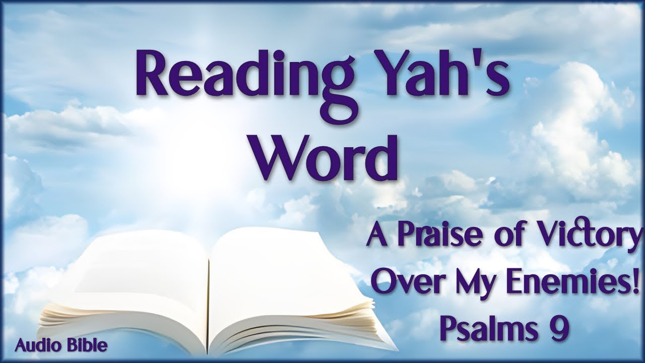 A Praise of Victory Over My Enemies! (Psalms 9) - YouTube