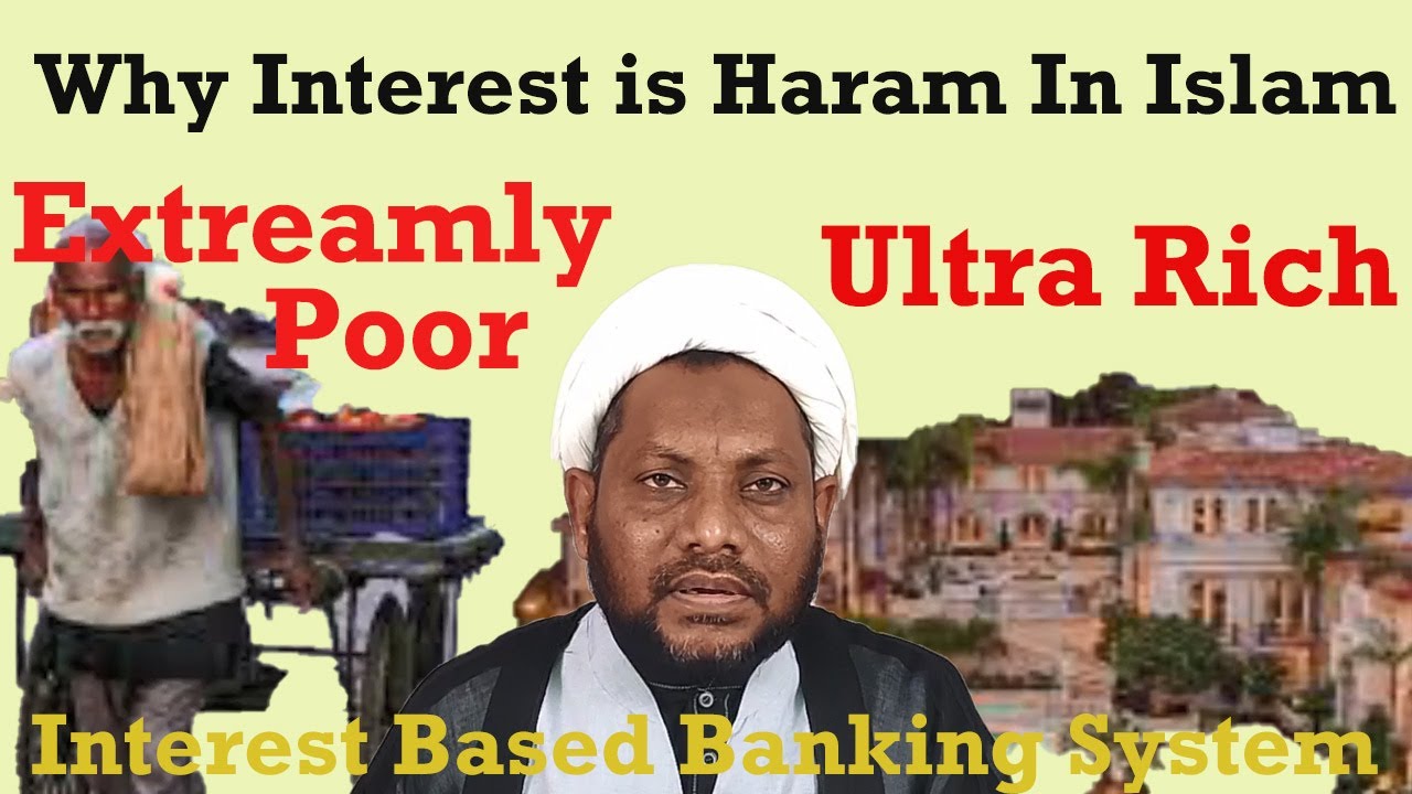 WHY INTEREST IS HARAM IN ISLAM - YouTube