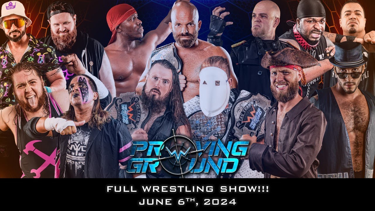 WWN Proving Ground - June 6th, 2024 - YouTube