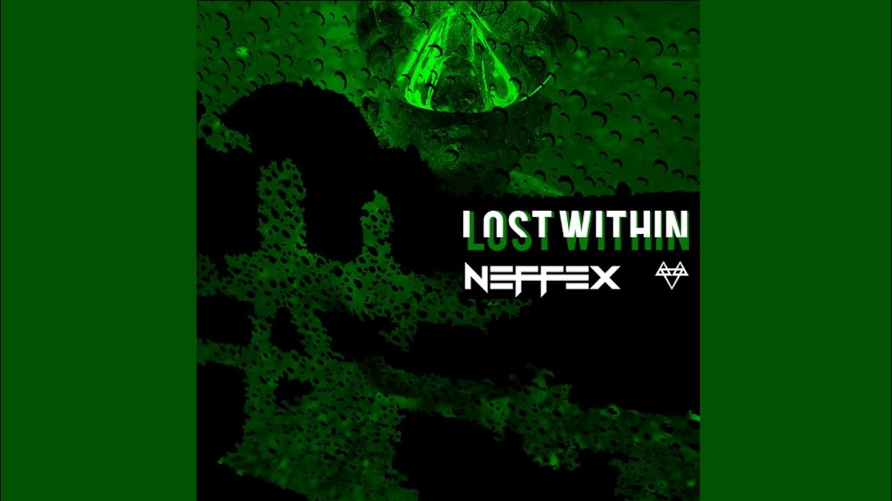 NEFFEX - Lost Within (Official Audio) - YouTube