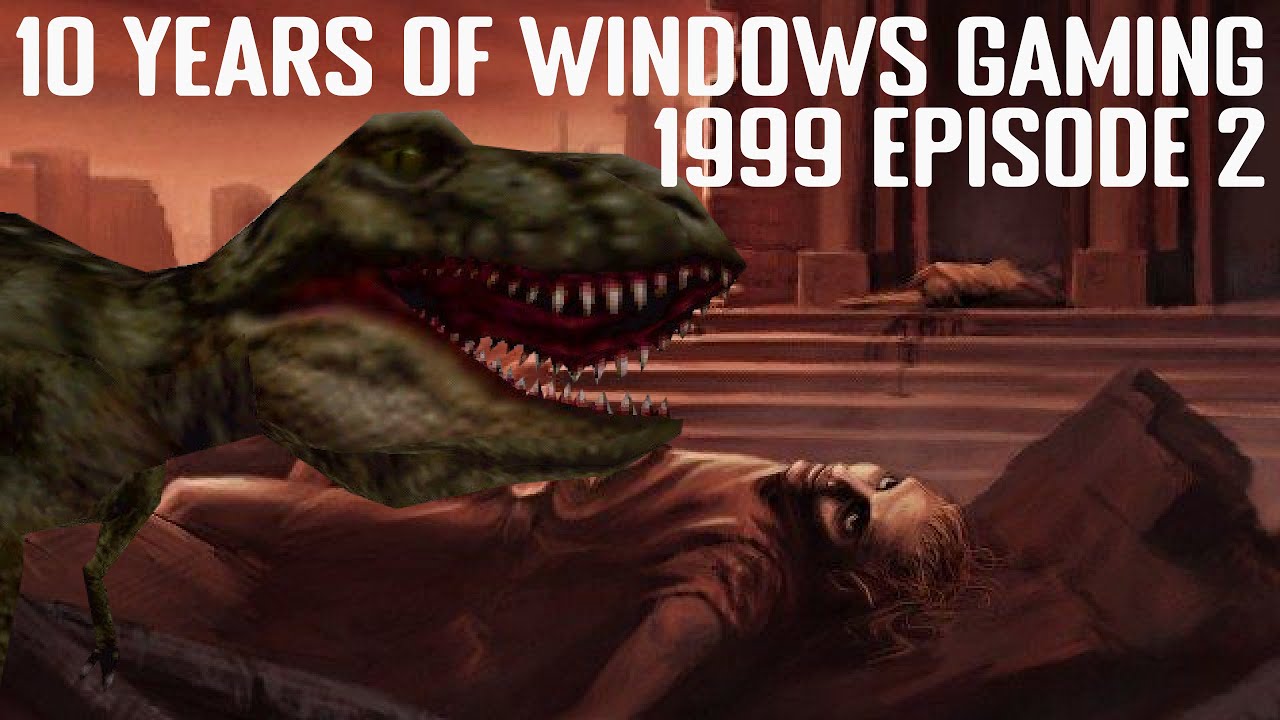 10 Years of Early Windows Gaming 1999 - Episode 2 - YouTube