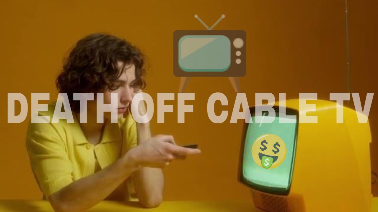 death of cable tv in the world - YouTube