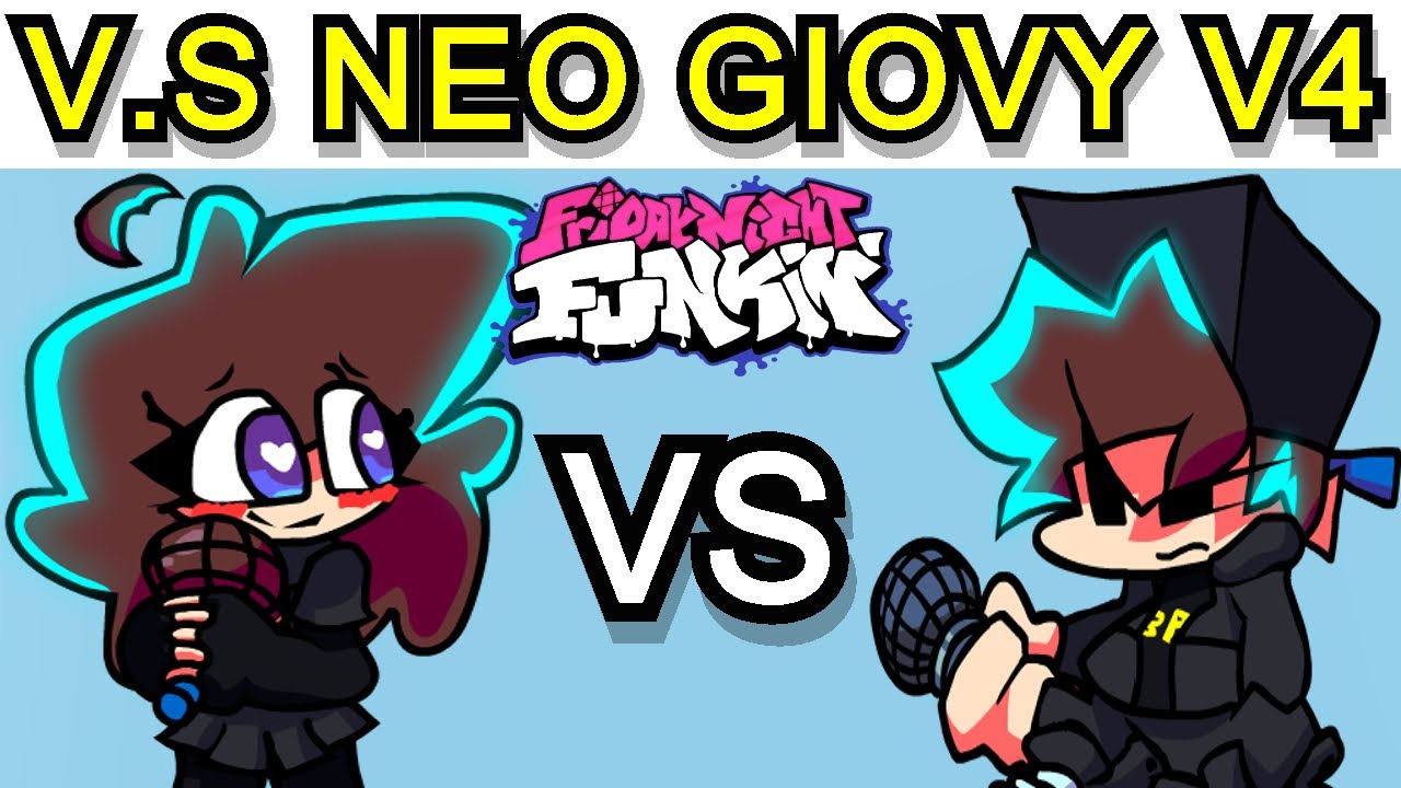 Friday Night Funkin' MOD-V.S Neo Giovy V4 / FNF Mod | Full Week - YouTube