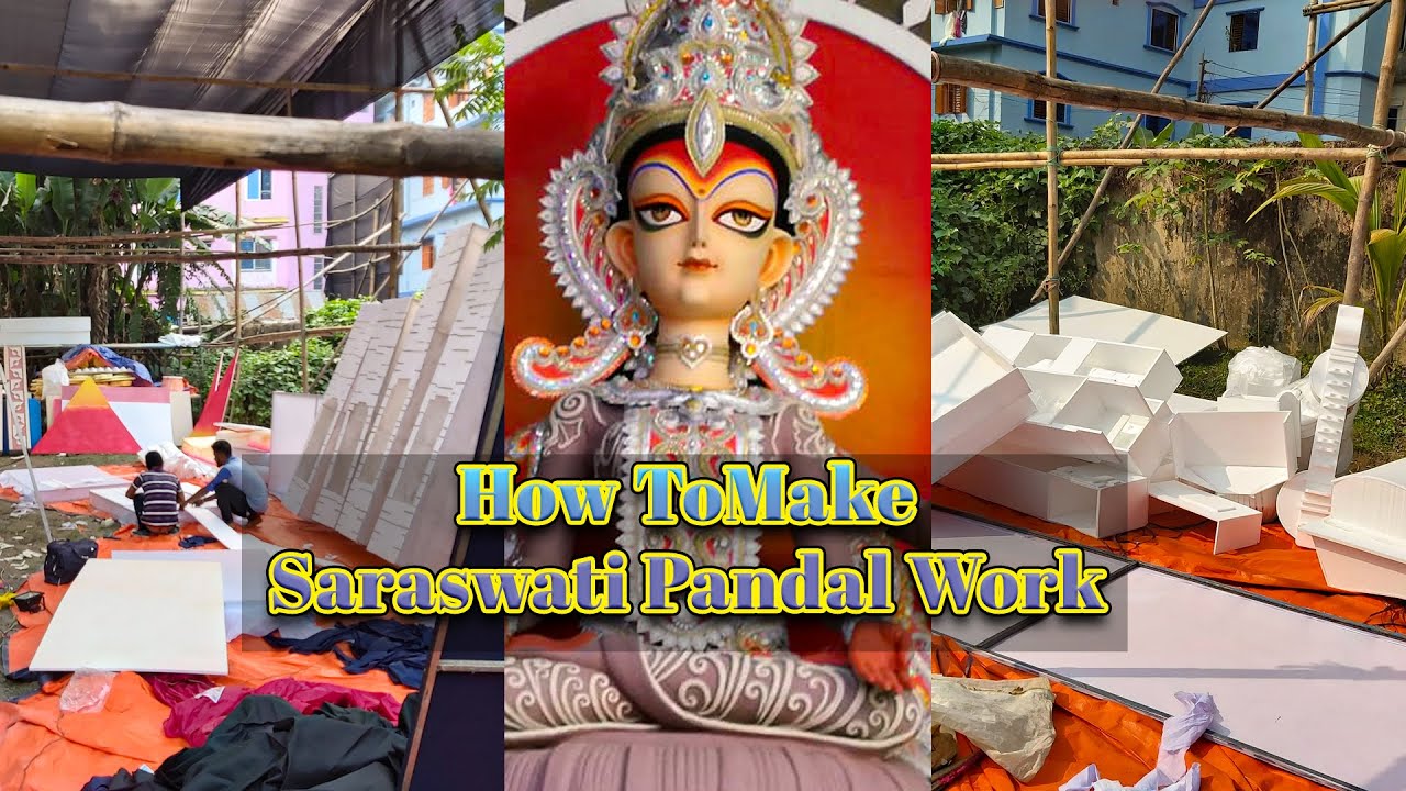 How To make || Saraswati Puja Pandal || Work || Tutorial || - YouTube
