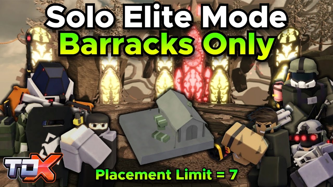 TDX SOLO ELITE MODE WITH BARRACKS ONLY (1 TOWER SLOT)(BEST ATTEMPT ...