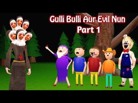 Gulli Bulli Aur Evil Nun Part 1 | Gulli Bulli Cartoon | Horror Story | Gulli Bulli Aur Baba