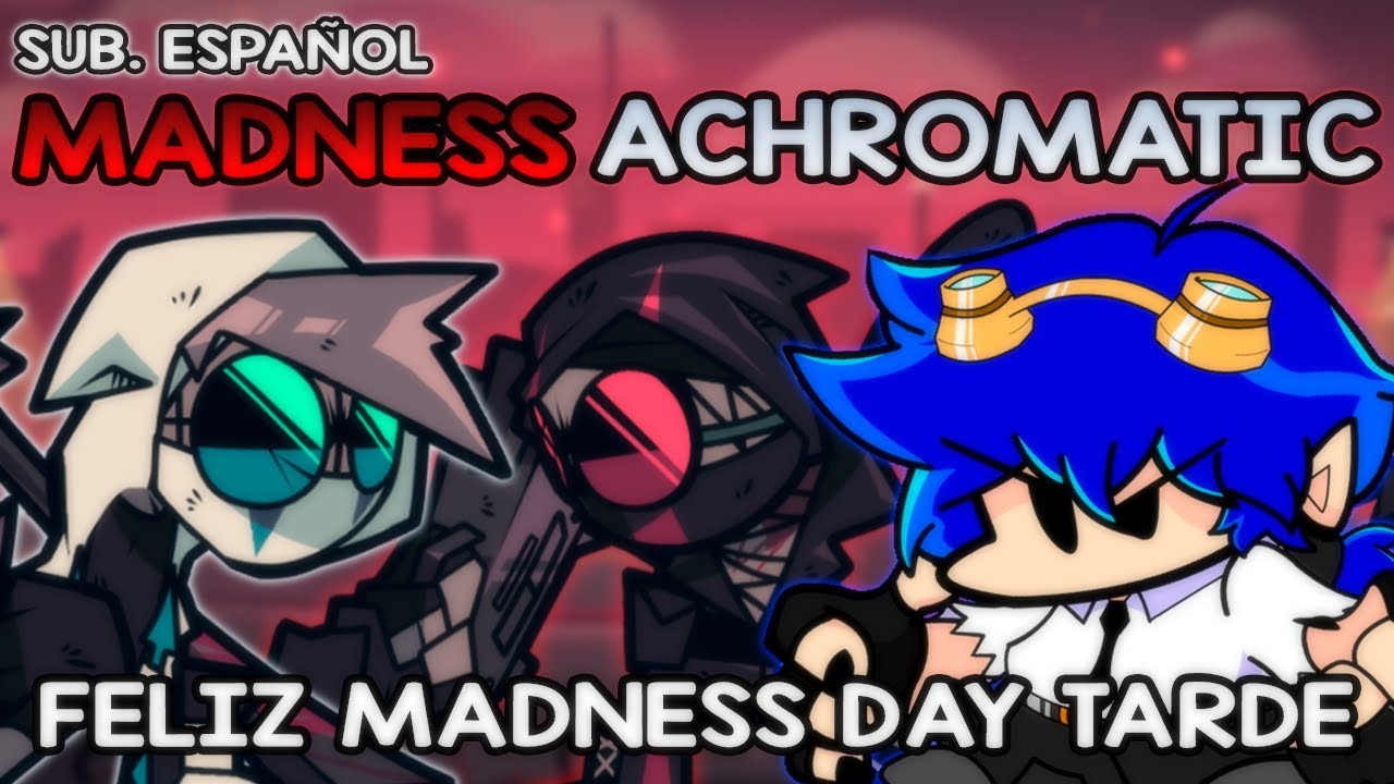 【FNF】MADNESS ACHROMATIC | FELIZ MADNESS DAY TARDE XD | Pisco Man - YouTube