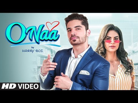 New Punjabi Songs 2019 | O Naa (Full Song) Harry Boi | Latest Punjabi Songs 2019