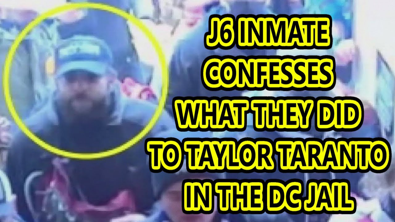 J6 Inmate Confesses About Taylor Taranto Attack - YouTube