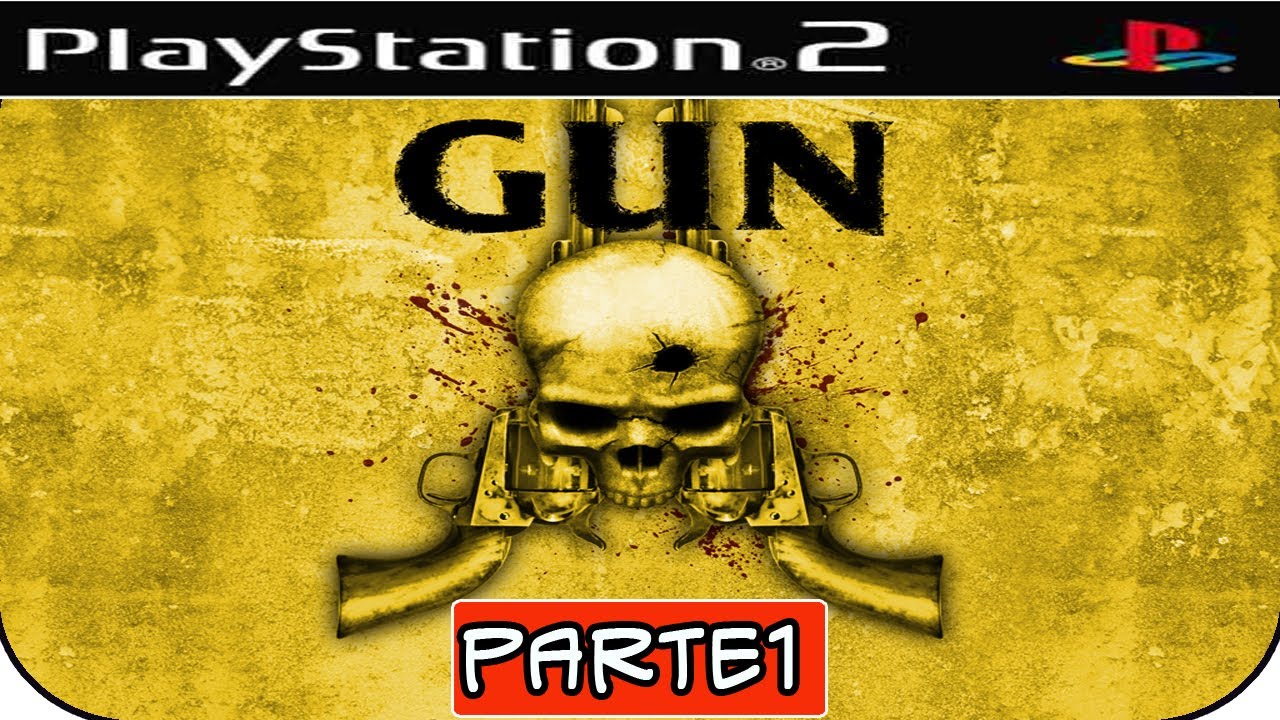 GUN PS2 Walkthrough Parte 1 - YouTube