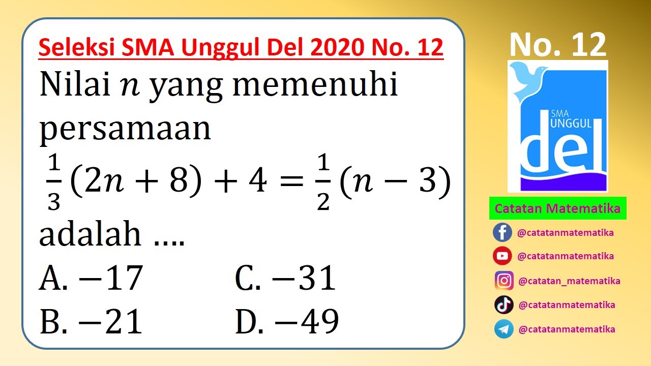 Pembahasan Soal SMA Del 2020 No. 12 - Soal Matematika Tes Masuk SMA ...