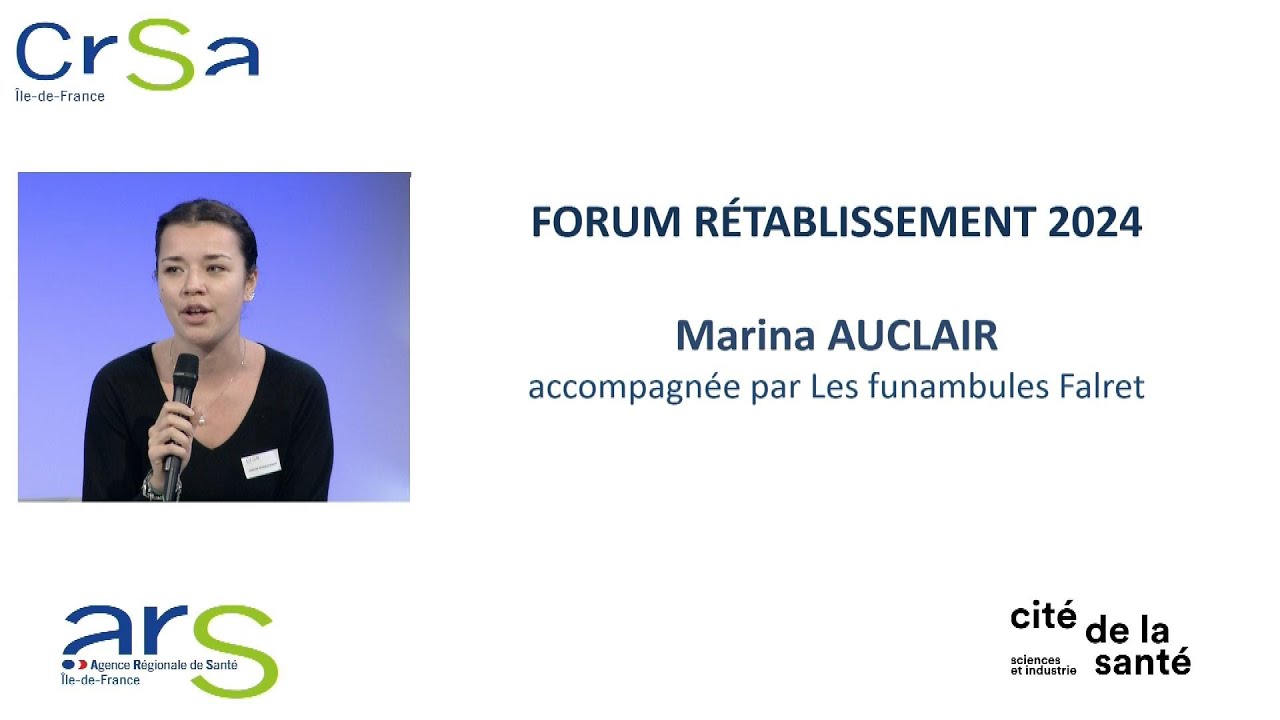 Forum Rétablissement 2024 - 03 Table ronde 1.1 Marina Auclair - YouTube