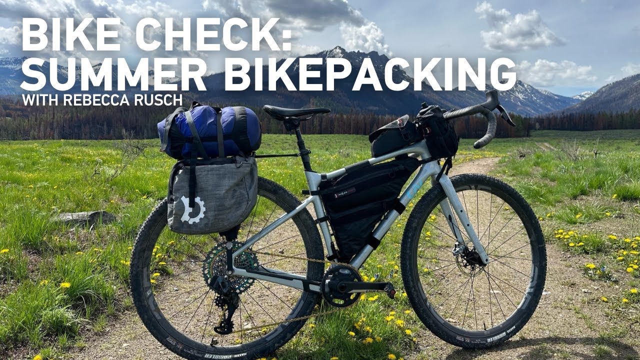 BIKE CHECK: SUMMER BIKEPACKING | Rebecca Rusch - YouTube