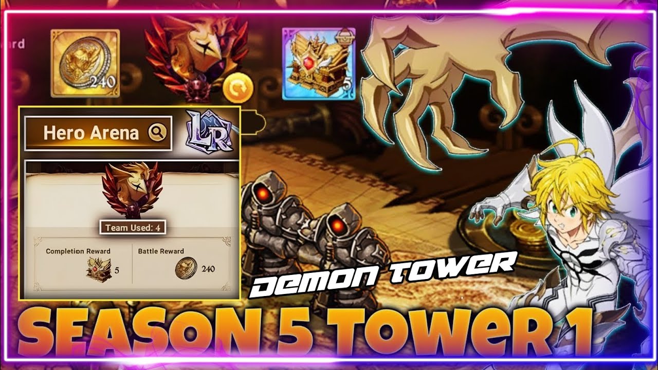 ARENA SEASON 5 | 1 TEAM 1 TOWER | UNDEAD STRATEGY [7DS:GRANDCROSS ...