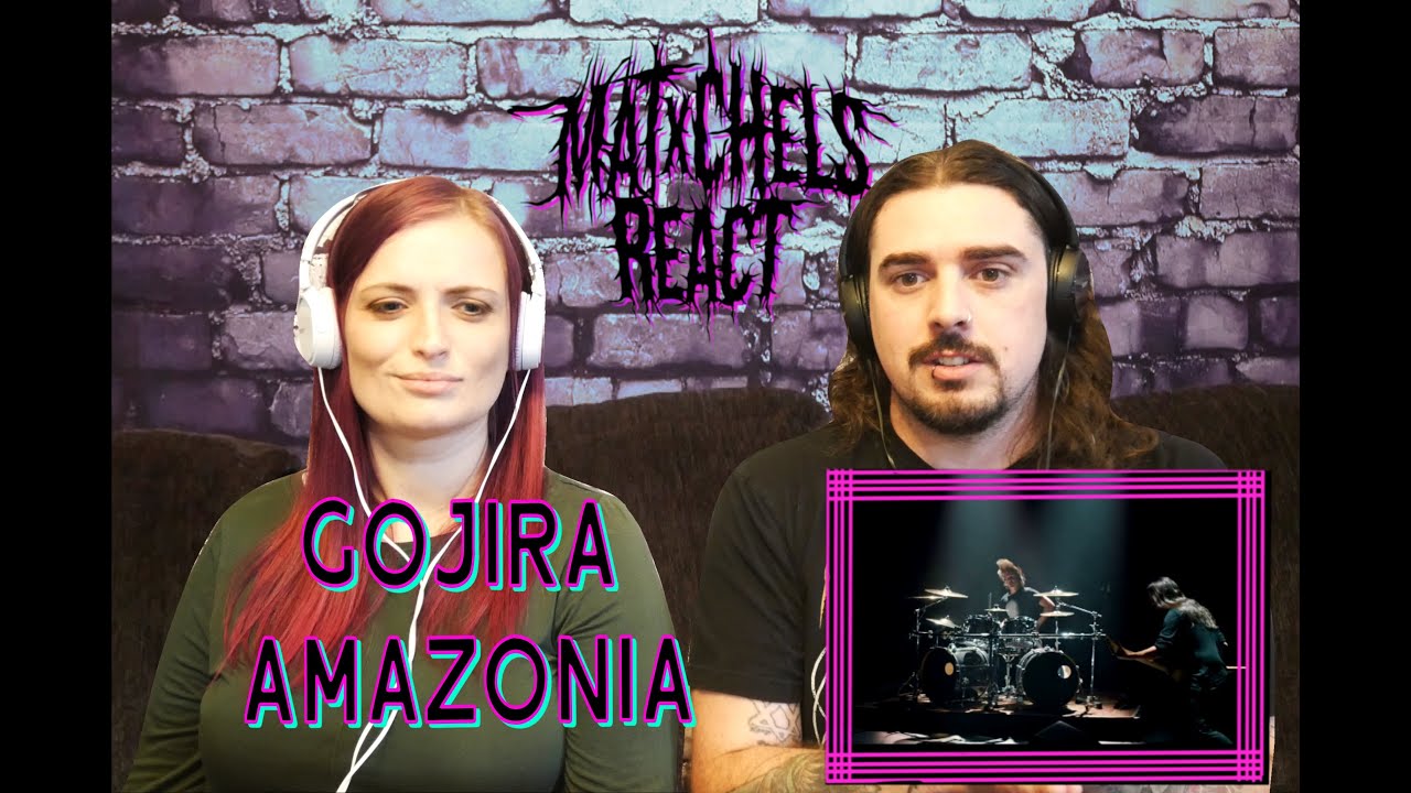 Gojira - Amazonia (First Time React/Review) - YouTube