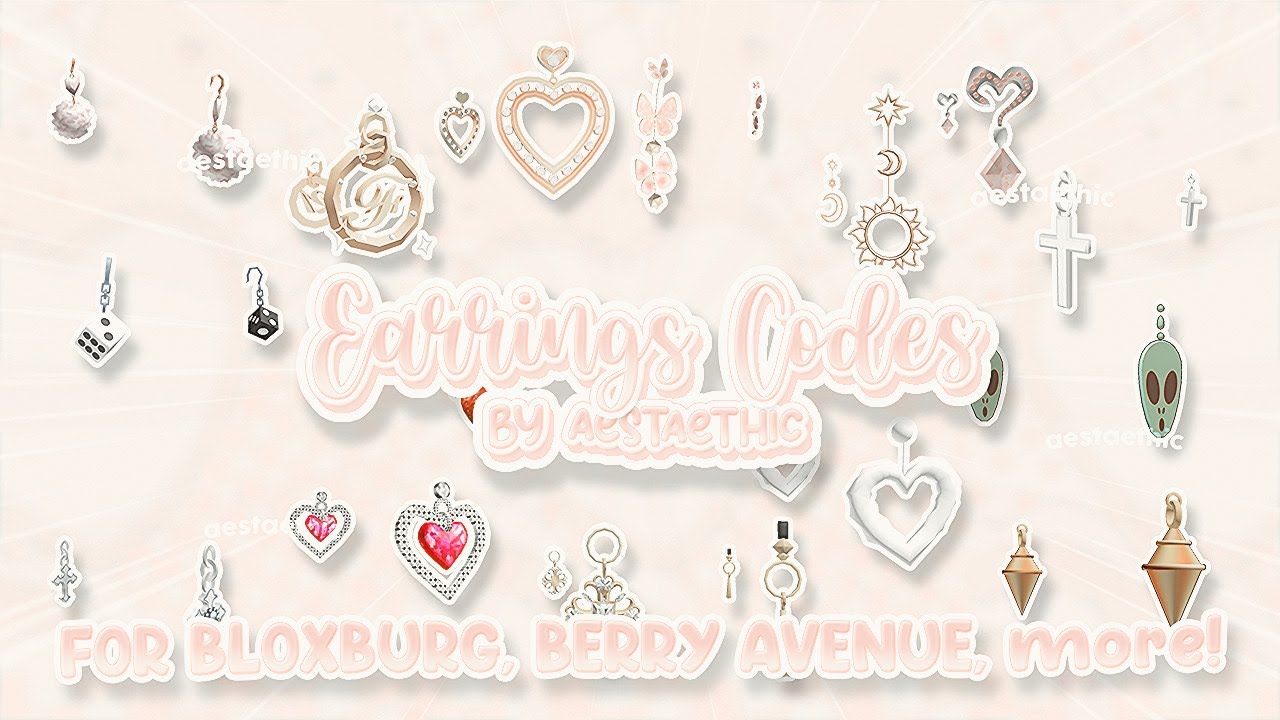 NEW EARRINGS CODES for bloxburg & berry avenue! PT.1 #roblox #aesthetic ...