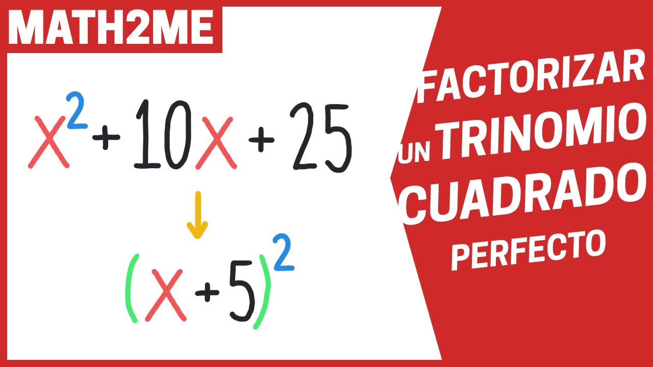 Factorizaci n De Un Trinomio Cuadrado Perfecto TCP YouTube