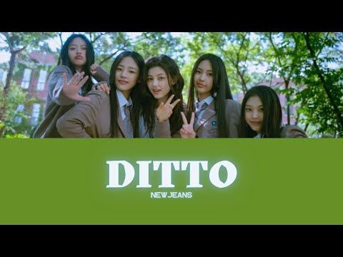 NEWJEANS — Ditto (Lyrics)