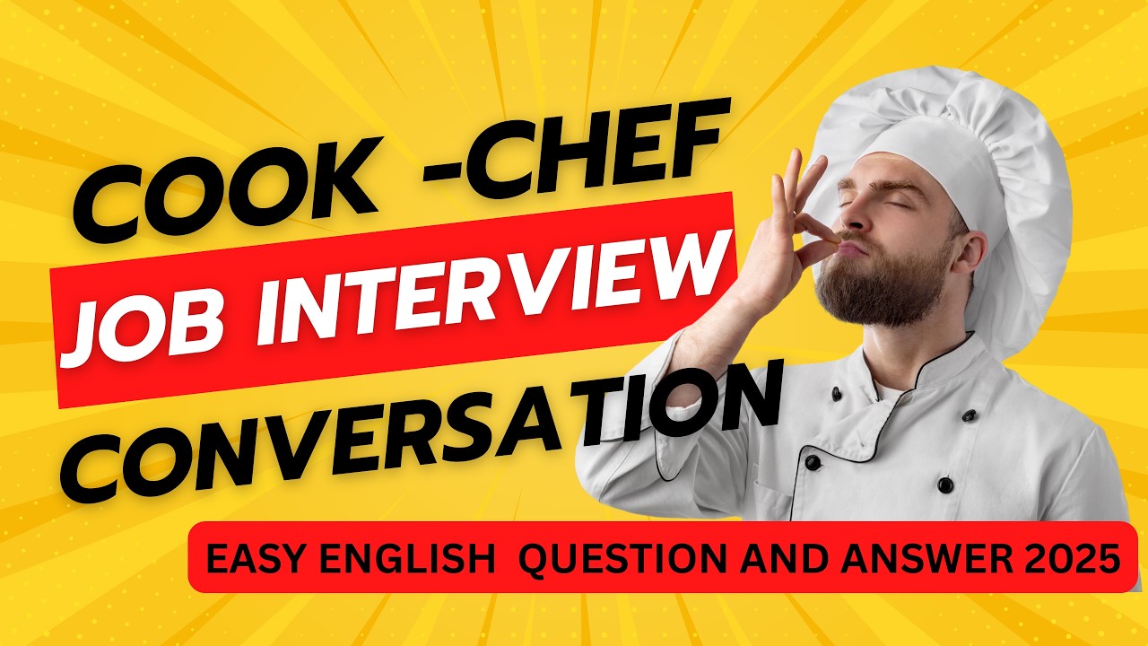 Cook Chef Job Interview Question And Answer | Easy English ...