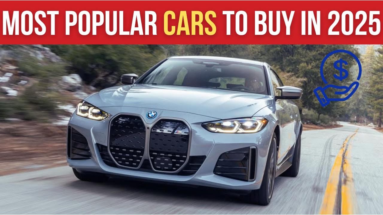 Top 5 Most Popular Cars to Buy in 2025 - YouTube