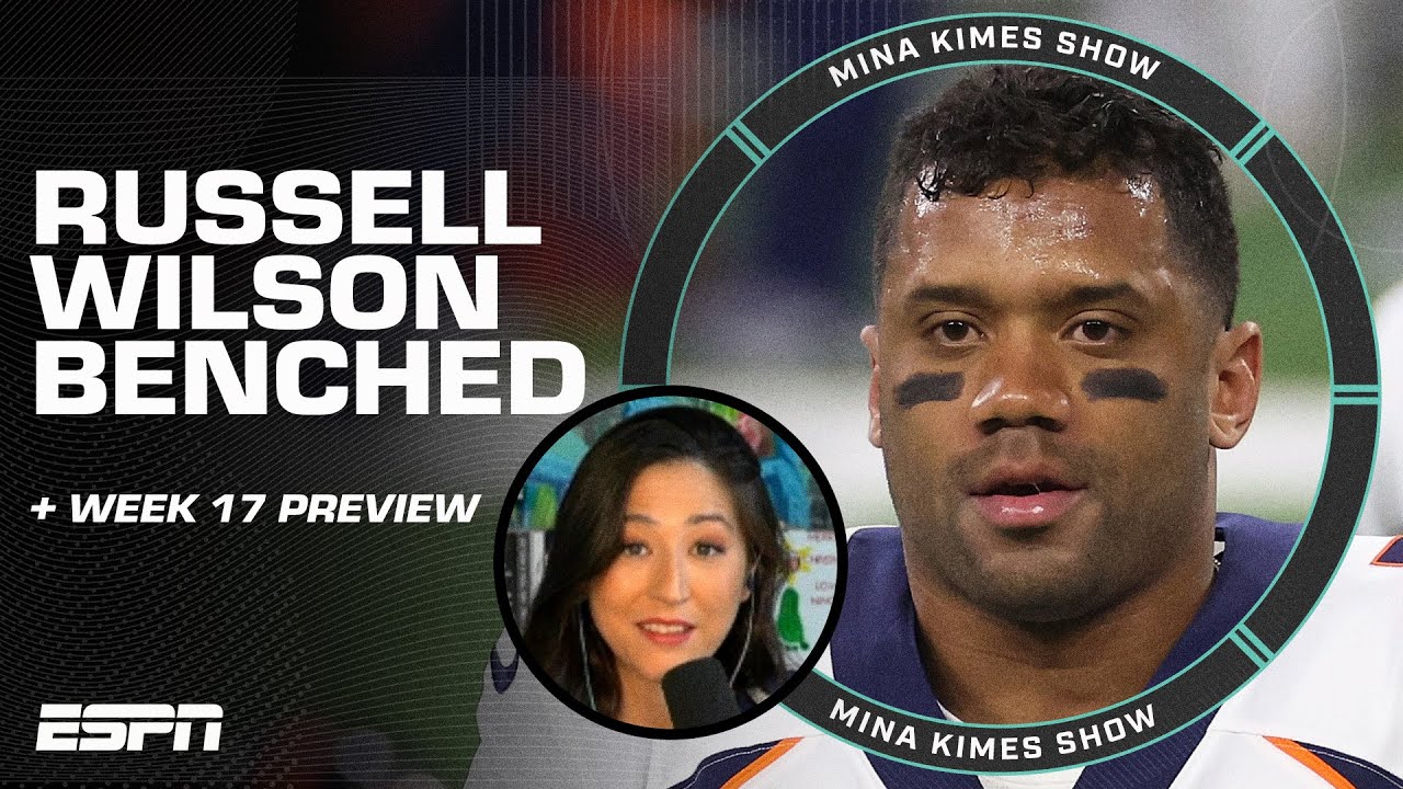 Week 17 preview + Russell Wilson BENCHED 🏈 | The Mina Kimes Show ...