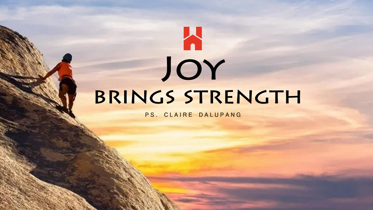 Rejoice Always! Part 2 - Joy Brings Strength - YouTube
