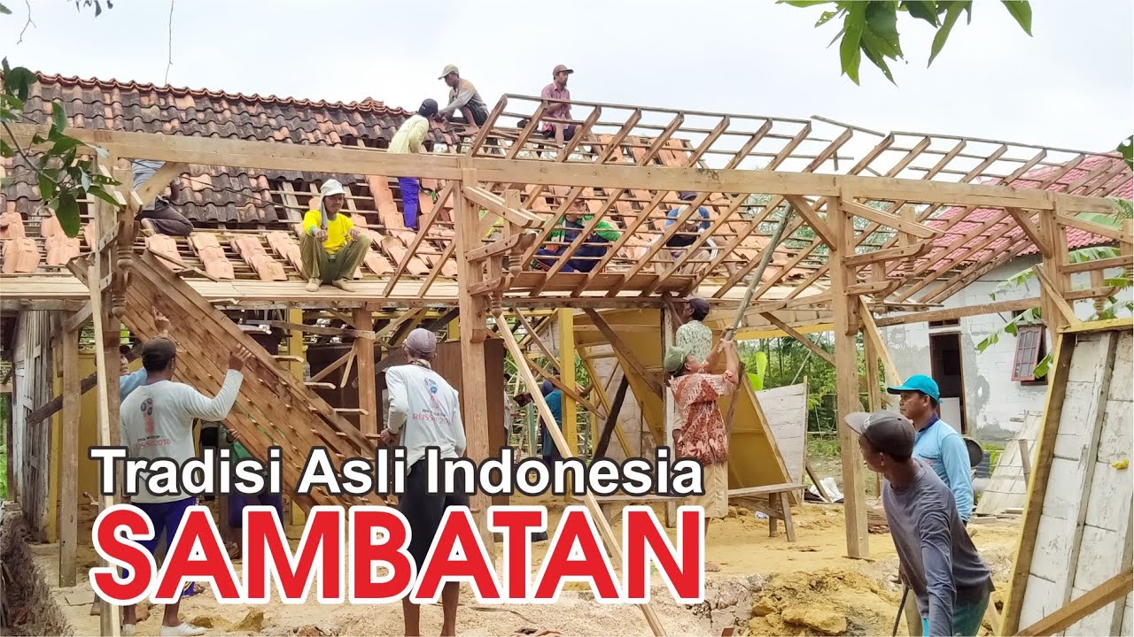 SAMBATAN "Tradisi Asli Indonesia" - YouTube