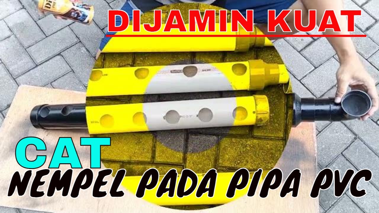 TRIK AGAR CAT MENEMPEL PADA PIPA PVC HIDROPONIK - YouTube