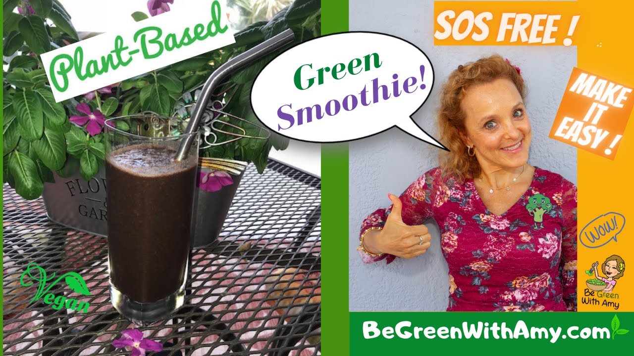 How to Make a Plant Based Green Smoothie 😃 - YouTube