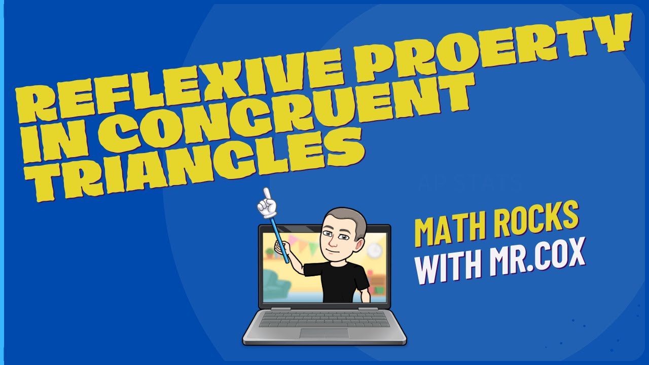 Reflexive Property in Congruent Triangles - YouTube