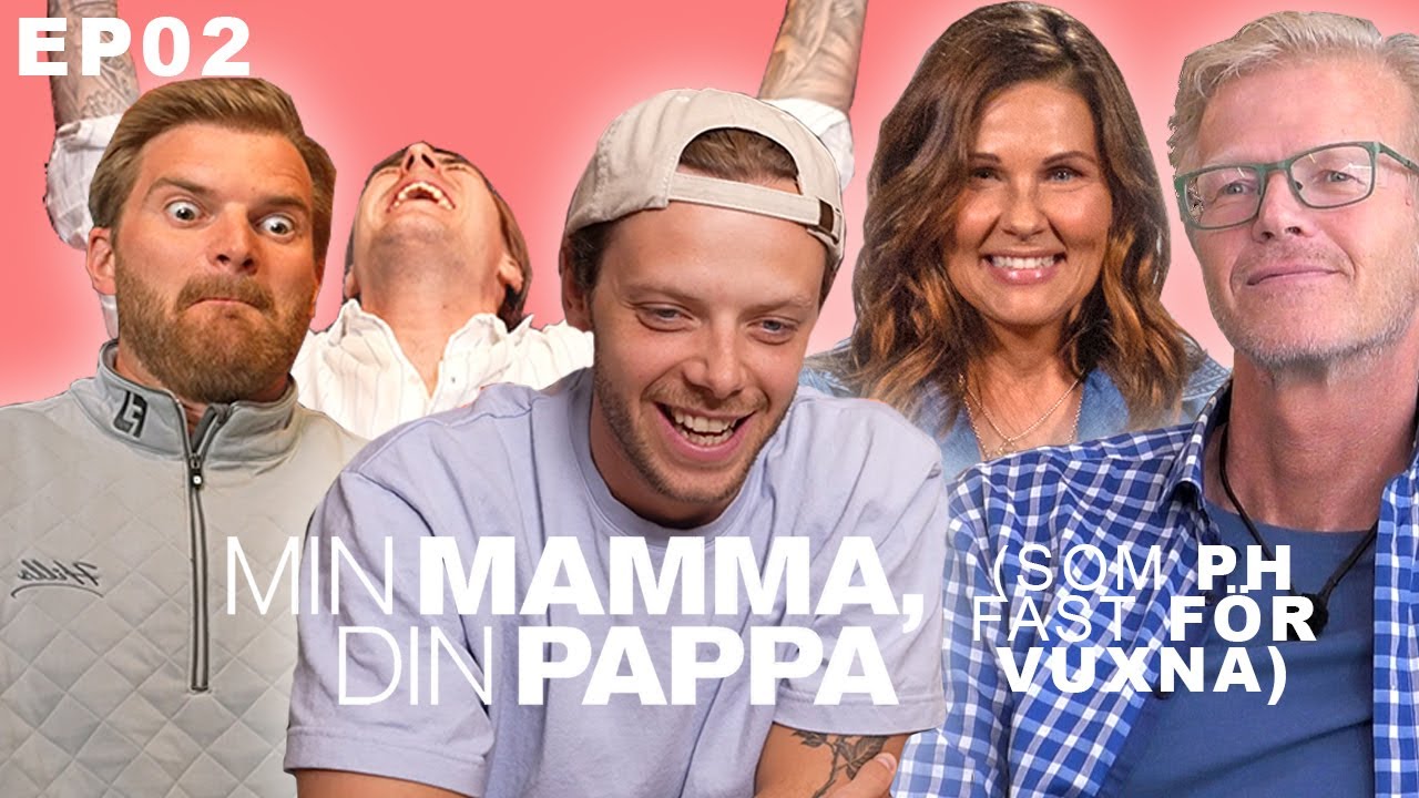 REAGERAR PÅ MIN MAMMA, DIN PAPPA. AVSNITT 2. - YouTube