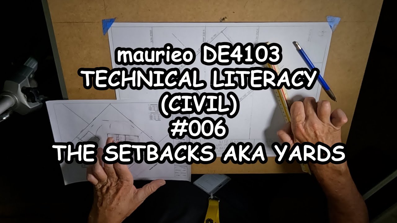 maurieo DE4103 TECHNICAL LITERACY (CIVIL) #006 THE SETBACKS AKA YARDS - YouTube