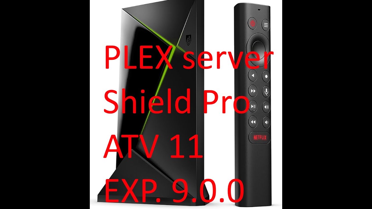 Shield pro + PLEX media server после апгрейда до 9.0.0 без установки ...