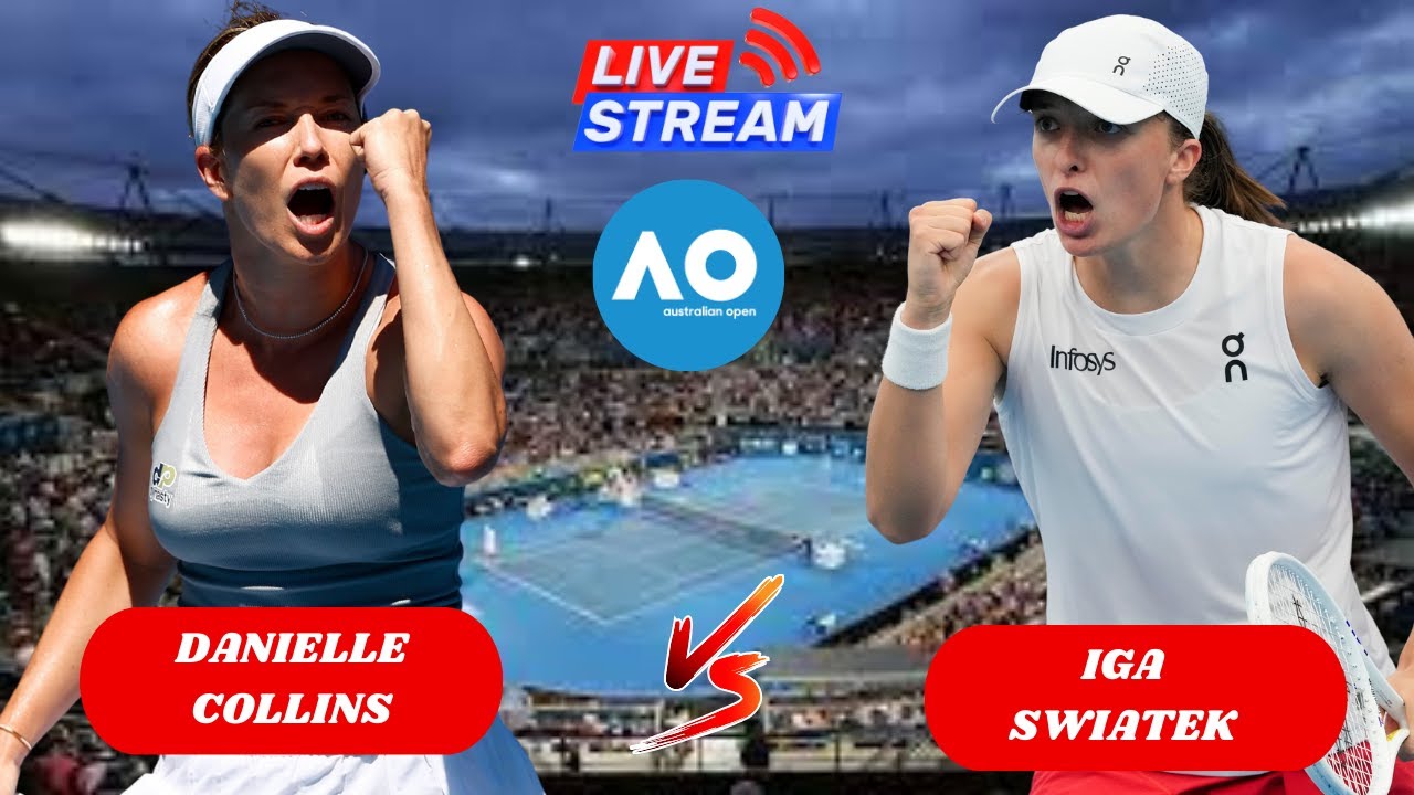 WTA LIVE IGA SWIATEK VS DANIELLE COLLINS AUSTRALIAN OPEN 2024 TENNIS ...