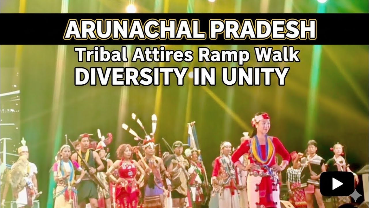 Pride of Arunachal: Tribal Fashion Show 2026 Traditional Attires ramp ...