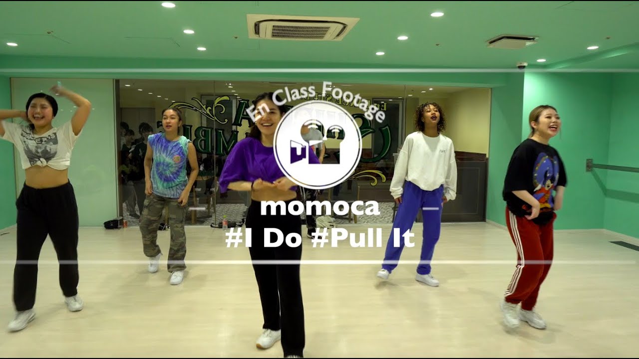 momoca "I DO / Pull It"@En Dance Studio SHIBUYA SCRAMBLE - YouTube