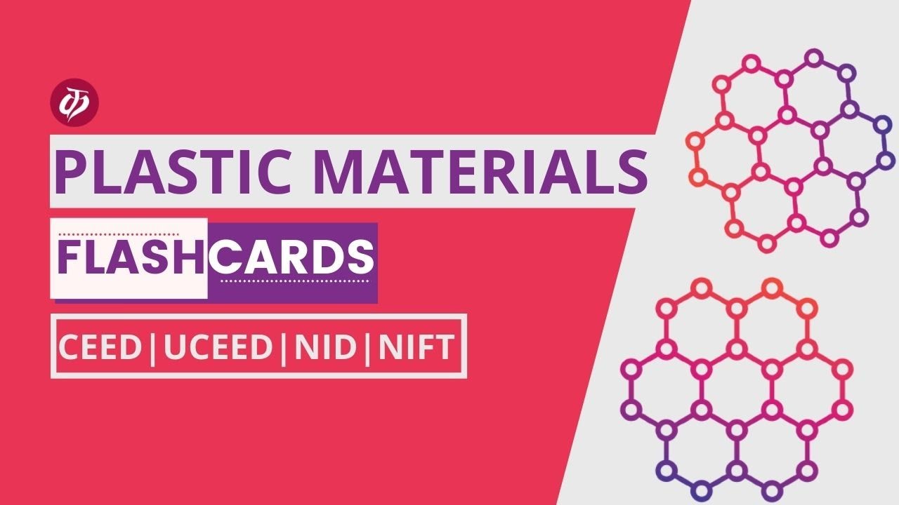 Plastic Materials | Flashcards | CEED | UCEED | NID | NIFT | Kaphal Studio - YouTube