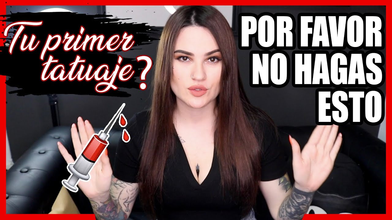es tu PRIMER TATUAJE ? 🚨Los 10 errores mas comunes - YouTube