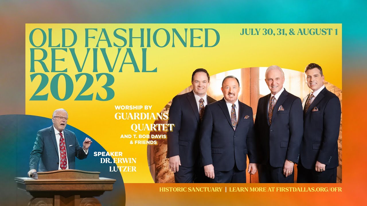 LIVE: “Old Fashioned Revival” | Tuesday, August 1, 2023 | 6:30pm CT ...