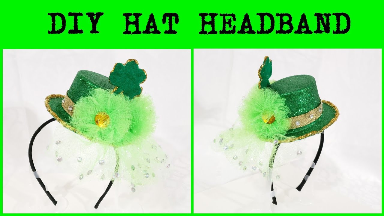 How to make St. Patrick's Day Top Hat Headband DIY Leprechaun Top Hat ...