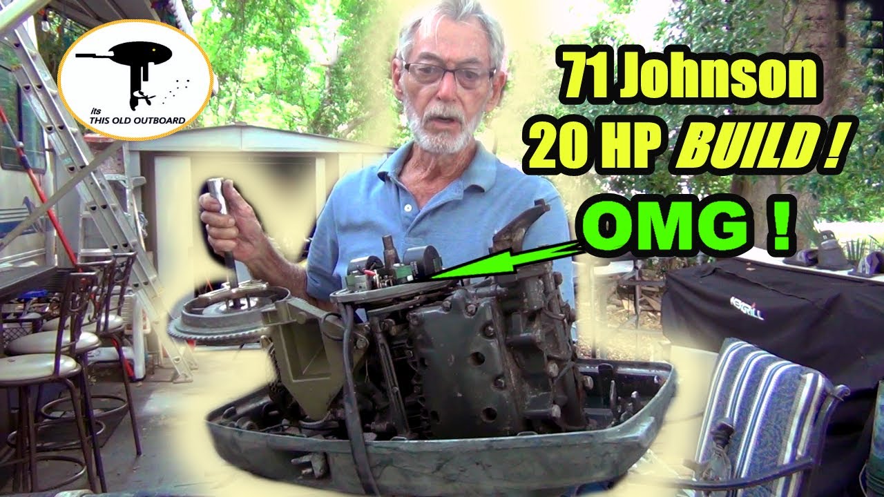1971 Johnson 20 Hp Build - First Look - WOW! / #outboardrepairvideos ...