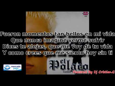EL POLACO POR QUE TE FUISTE KARAOKE