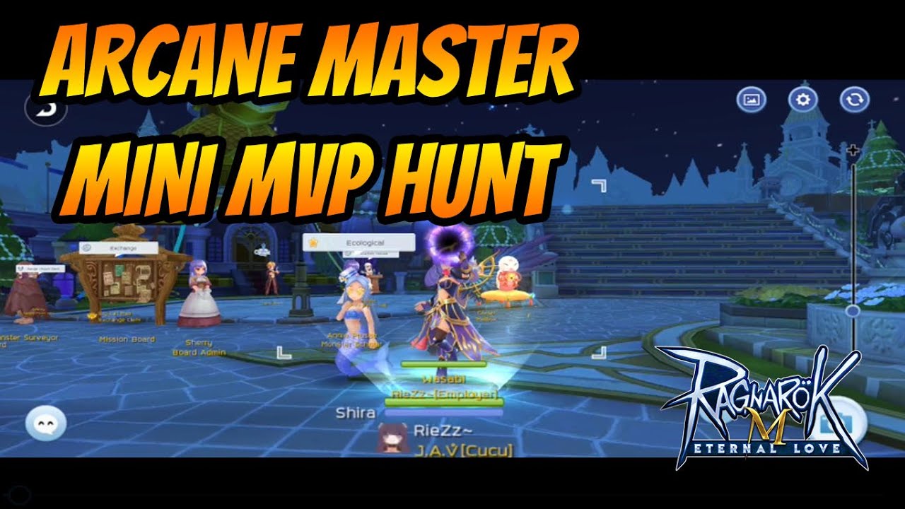 ARCANE MASTER MINI MVP HUNT I RAGNAROK ENTERNAL LOVE - YouTube