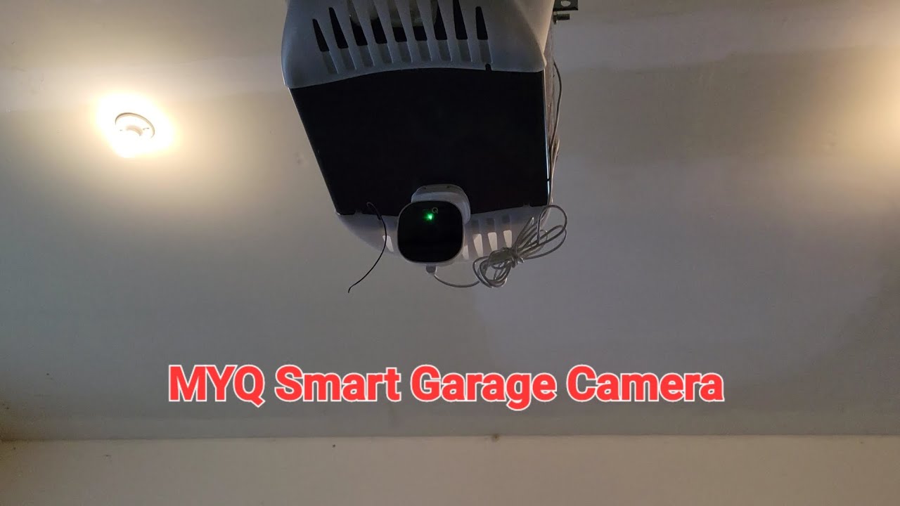 MYQ Smart Garage Camera by Chamberlain - YouTube