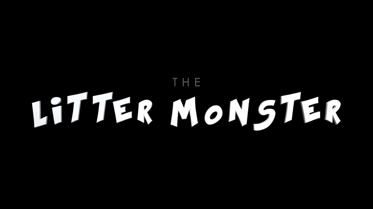 The Litter Monster is Coming Soon - Trailer - YouTube