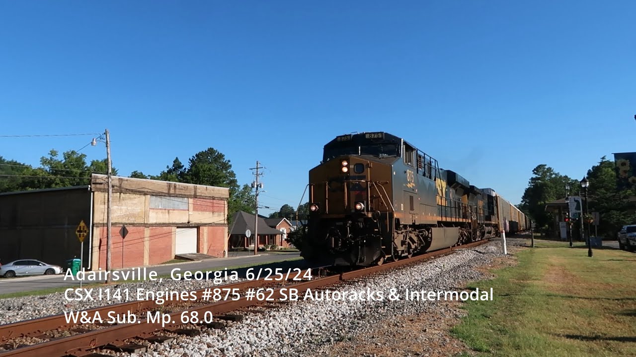 CSX I141 Engines #875 #62 SB Autoracks & Intermodal Adairsville, Georgia 6/25/24 - YouTube