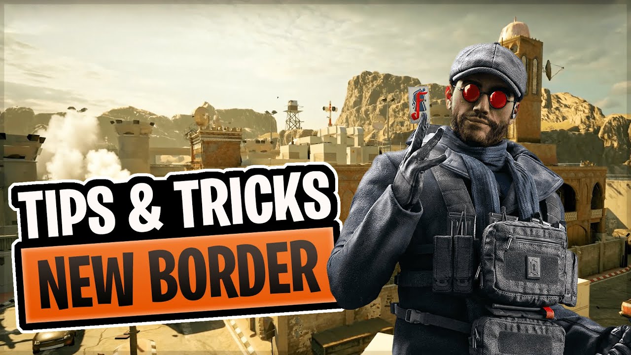 Tips & Tricks on NEW Border | Rainbow Six Siege 2021 ( Hiding Spot ...